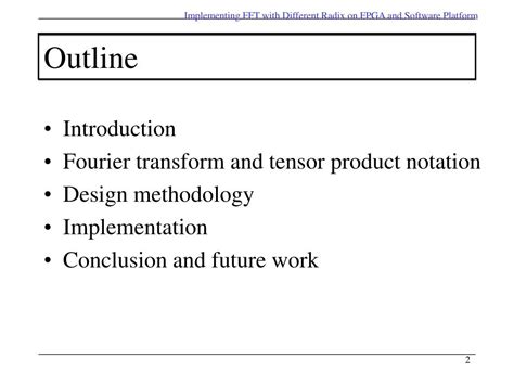 PPT Implementing FFT with Different Radix on FPGAs and Software Platform 陳羿安 蔡進義 PowerPoint