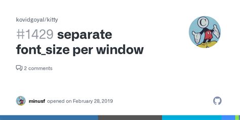 Separate Fontsize Per Window · Issue 1429 · Kovidgoyalkitty · Github
