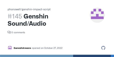 Genshin Soundaudio · Issue 145 · Phonowellgenshin Impact Script · Github