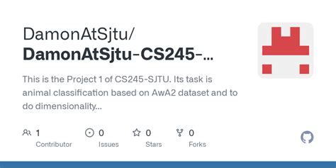 Github Damonatsjtudamonatsjtu Cs245 Sjtu Prj1 Dimensionality