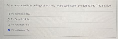 solved evidence obtained from an illegal search may not be