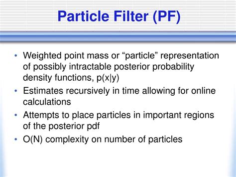Ppt Nonlinear And Non Gaussian Estimation With A Focus On Particle