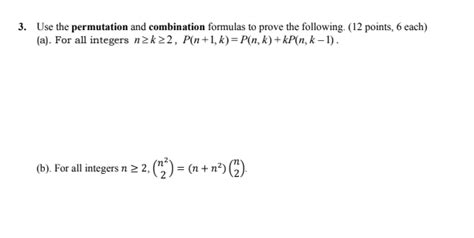 Solved Use The Permutation And Combination Formulas To Chegg