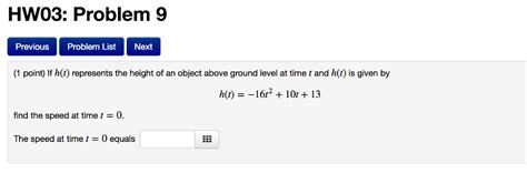 Solved If H T Represents The Height Of An Object Above