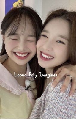 Loona X Fem Reader Poly Imagines Kaylee Wattpad