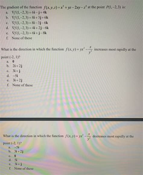 solved the gradient of the function f x y z x² yz 2xy