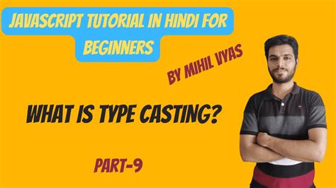 Type Conversion In Javascript Javascript Type Casting Javascript Tutorial In Hindi 9