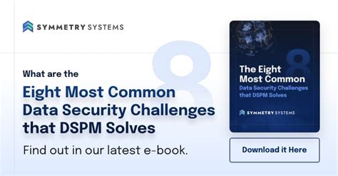 The 8 Most Common Data Security Challenges You Should Know