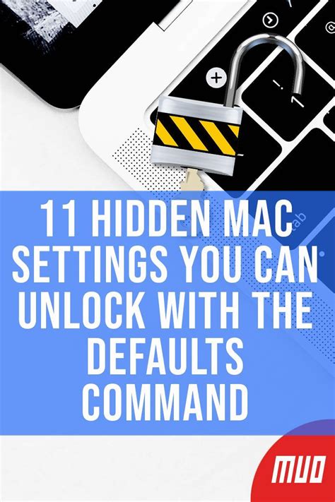 Hidden Mac Settings You Can Unlock With The Defaults Command Macbook Apps Macbook Hacks