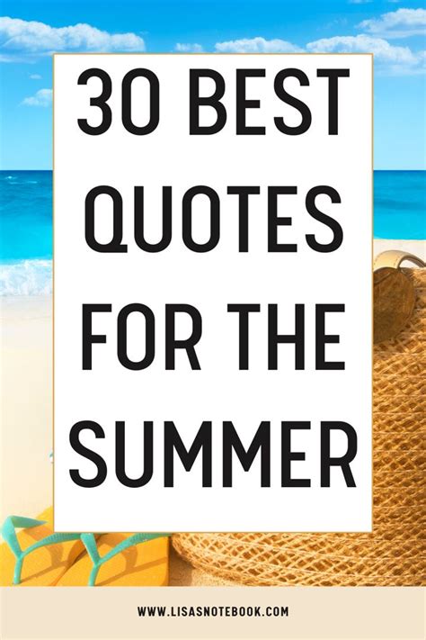 30 Best Summer Quotes Ever For Sunshine Vibes All Year Round Lisas