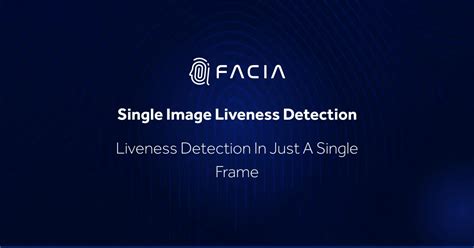 Single Image Liveness Detection Liveness In A Single Frame