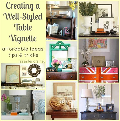 Creating A Well Styled Table Vignette Jenna Burger Design Interior