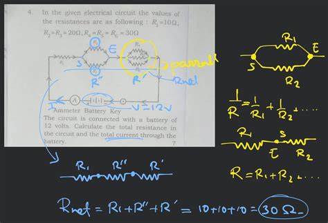 4 in the given electrical circuit the values of resistances are as follo
