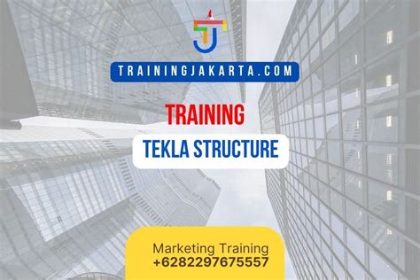 Training Tekla Structure Training Di Jakarta