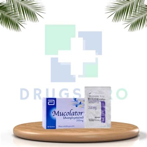 Mucolator Sachet 200mg Uses In Urdu