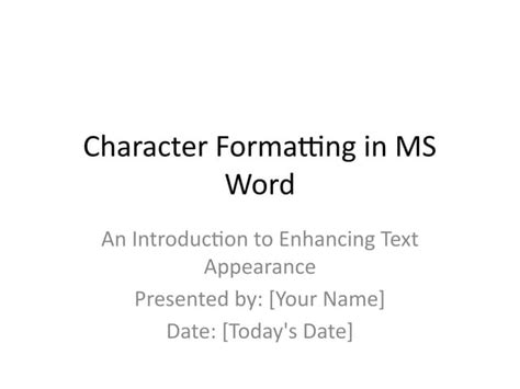 This Project Characterformattinginmswordpptx