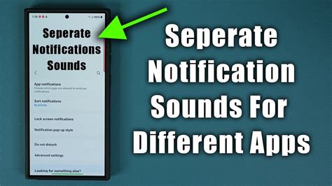 Set Different Notification Sounds For Apps On Samsung Galaxy Geeky Gadgets