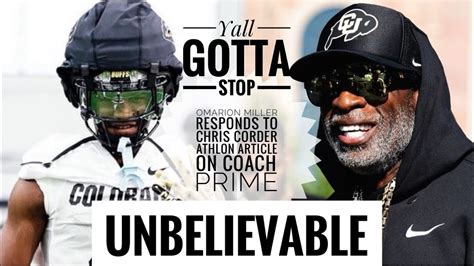 Omarion Miller Responds To Chris Corder Athlon Article And Hate On Coach Prime “gotta Stop Youtube