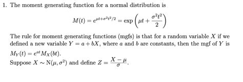 Solved 1 The Moment Generating Function For A Normal