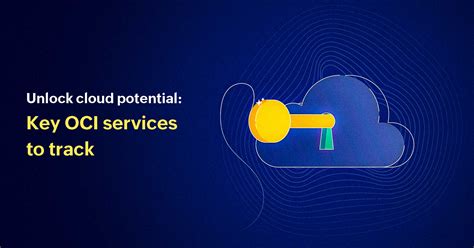 5 Key Oci Services You Must Monitor For Optimal Cloud Performance