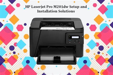 HP Laserjet Pro M201dw Setup | Setup, Wireless, Unboxing