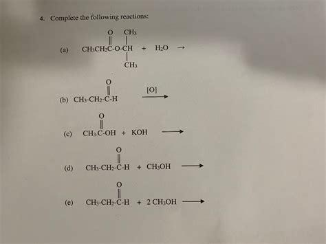 Solved 4 Complete The Following Reactions O CH A Chegg Com