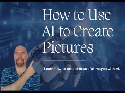 How to Use Ai To Create Pictures - YouTube
