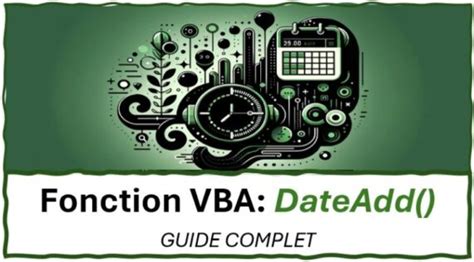 Dateadd En Vba Tutoriel Complet Et Détaillé 2025