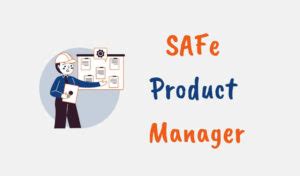 SAFe Product Manager Definition And Role