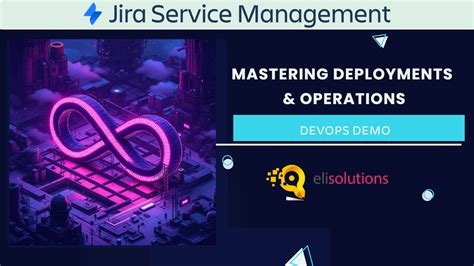 Jsm Devops Demo Mastering Deployment And Operations
