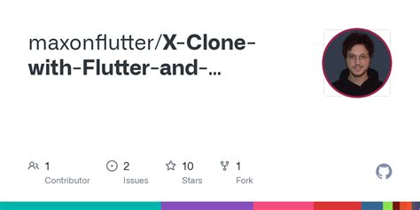 GitHub Maxonflutter X Clone With Flutter And Serverpod
