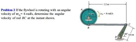problem 2 if the flywheel is rotating with an angular velocity of 6