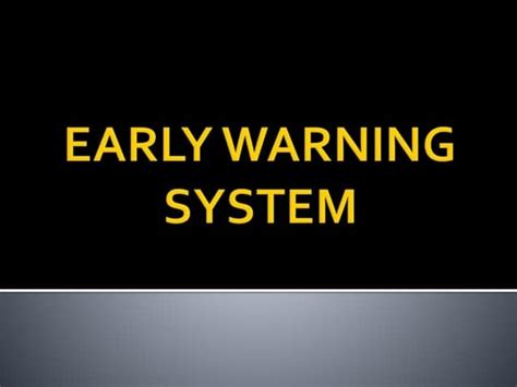 Early Warning Systemews Ppt