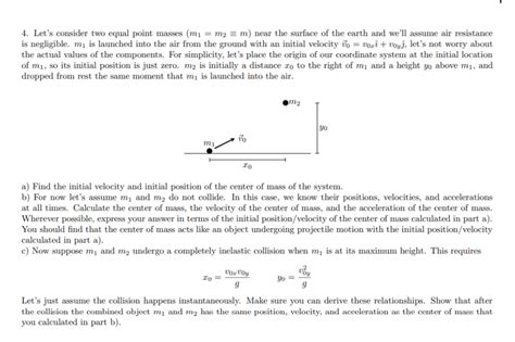 Solved 4 Lets Consider Two Equal Point Masses M1 M2≡m