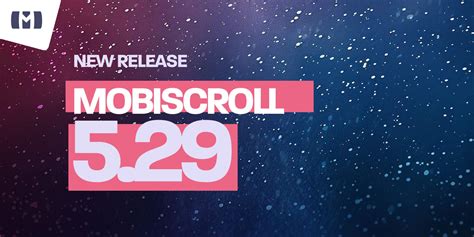 New Release Mobiscroll 529 With Event Buffers Improved Row And Column Styling Demo Projects