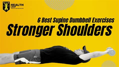 6 Best Dumbbell Shoulder Exercise In Supine Payhip