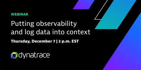 Putting Observability And Log Data Into Context Jennifer Ward