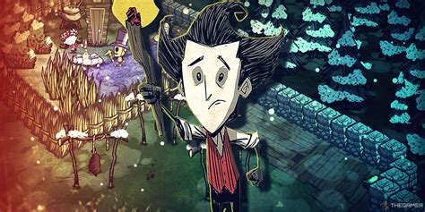 How To Play As Wilson In Don T Starve Together