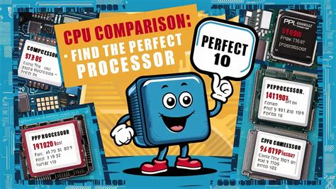 Cpu Comparison Find The Perfect Processor Tech Imaging