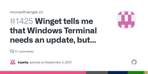 Winget Tells Me That Windows Terminal Needs An Update But The Windows