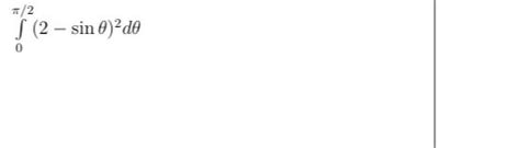 Solved π sinθ dθ Chegg com