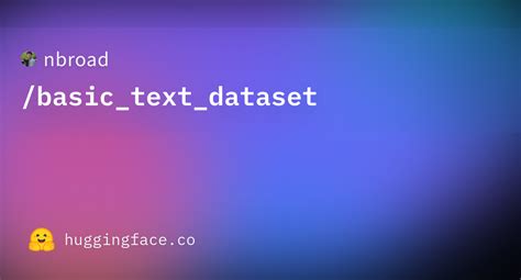 Nbroadbasictextdataset · Datasets At Hugging Face