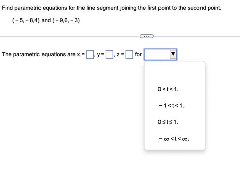 solved find parametric equations for the line segment