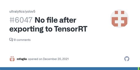No File After Exporting To Tensorrt · Issue 6047 · Ultralyticsyolov5 · Github