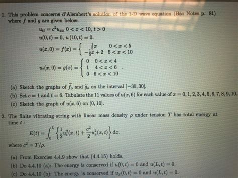 Solved This Problem Concerns D Alembert S Solution Of The Chegg