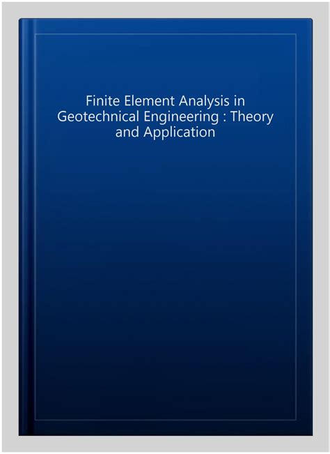 finite element analysis in geotechnical engineering application pdf