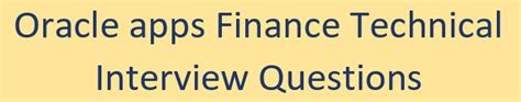 oracle application s blog oracle apps finance technical interview