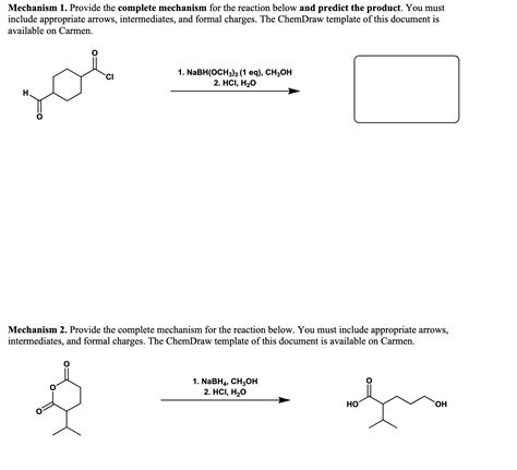 Solved Mechanism Provide The Complete Mechanism For The Chegg Com