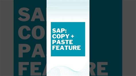 Sap Feature Ctrl Y For Copy Paste Shorts Sappp Sapqm Youtubeshorts Sweety Soni