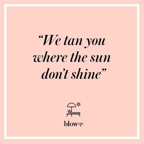 Spray Tan Quotes For Instagram At Carlos Pratt Blog
